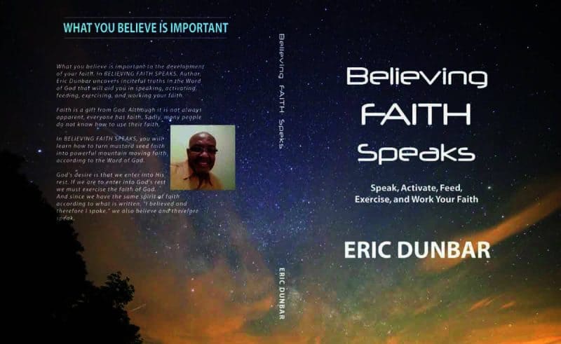 BELIEVING FAITH SPEAKS - BELIEVING FAITH